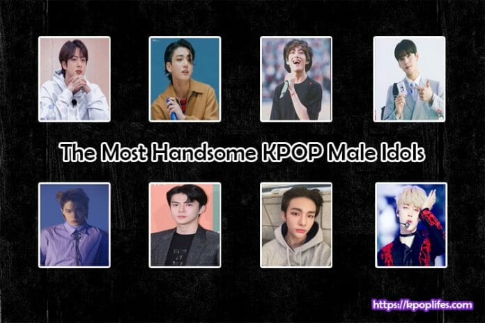 The Most Handsome KPOP Male Idols » Kpop Lifes