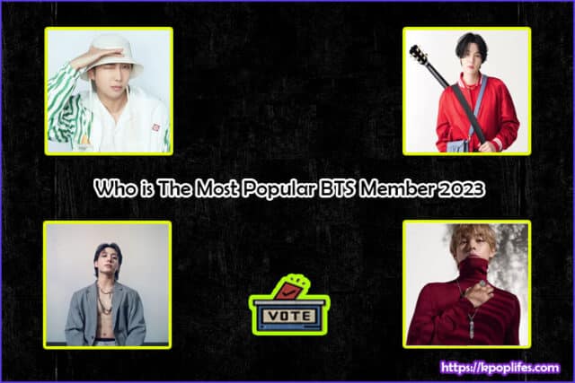 Who is The Most Popular BTS Member 2023 » Kpop Lifes
